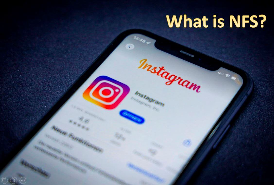 What Does NFS Mean On Instagram Irsh Tech Blog